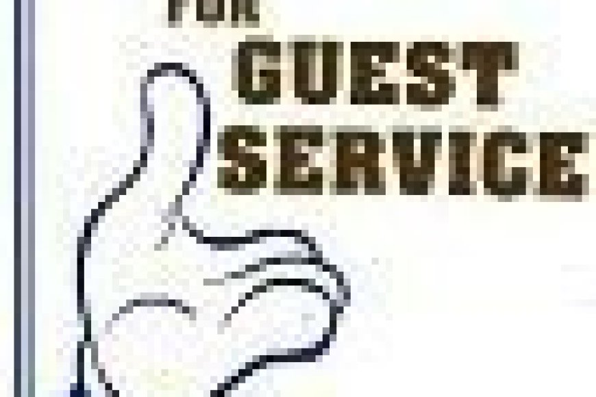 Ultimate Guide for Quality Guest Service - Hotel and Hospitality News